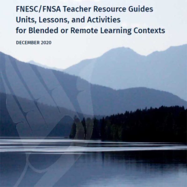 FNESC/FNSA Teacher Resource Guides, Units, Lessons, and Activities for ...